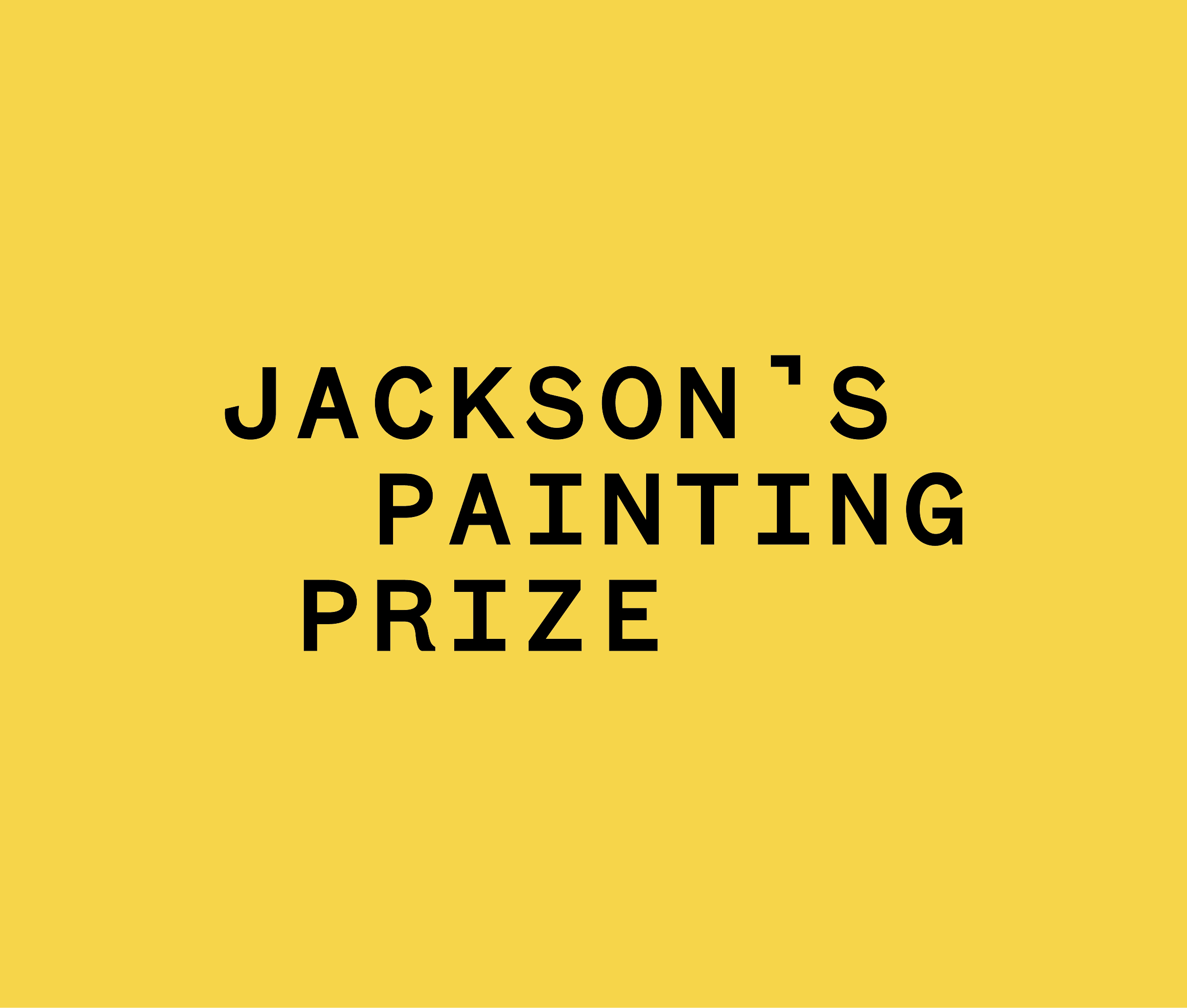 Jackson's Art Prize Guidelines, Criteria, Frequently Asked Questions