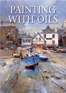 Painting with Oils with David Howell - Jackson's Art Blog