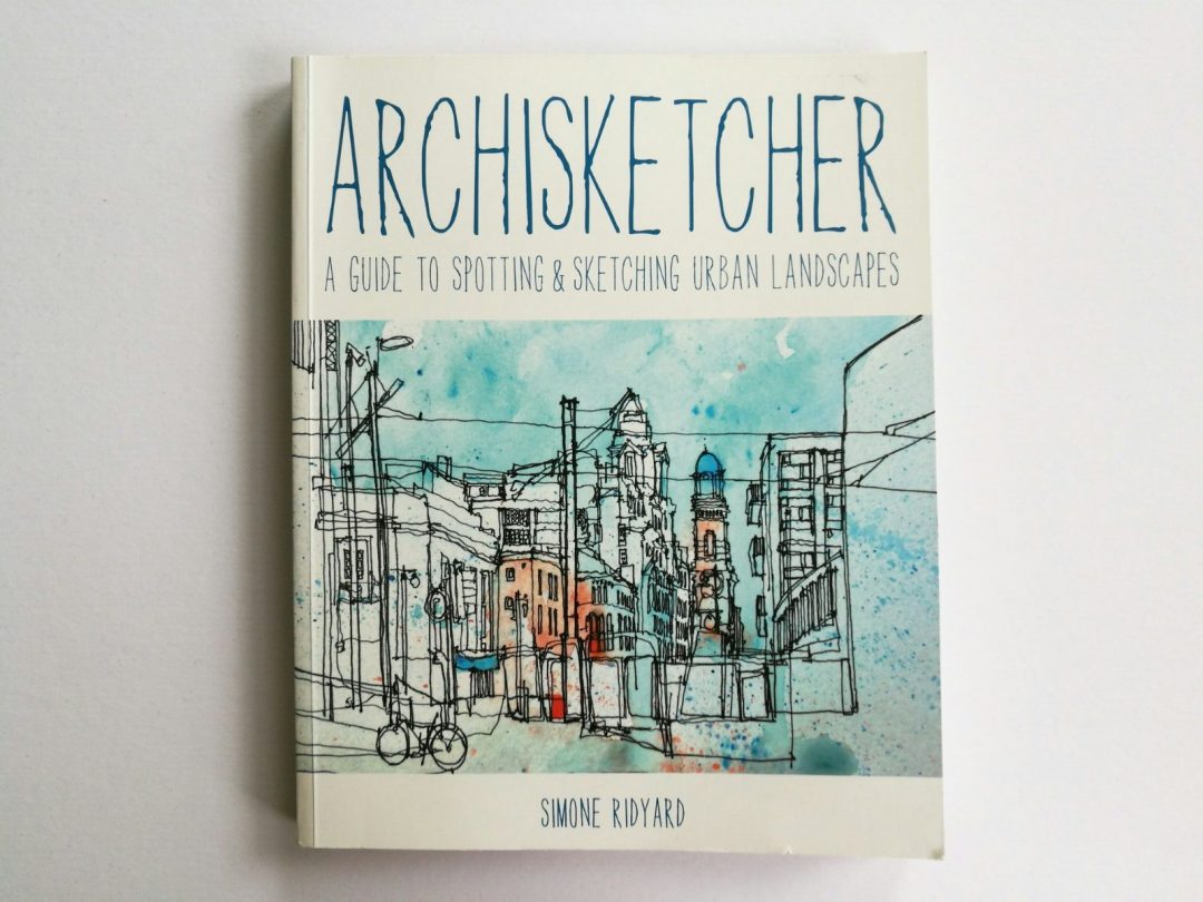 Review: Archisketcher by Simone Ridyard - Jackson's Art Blog