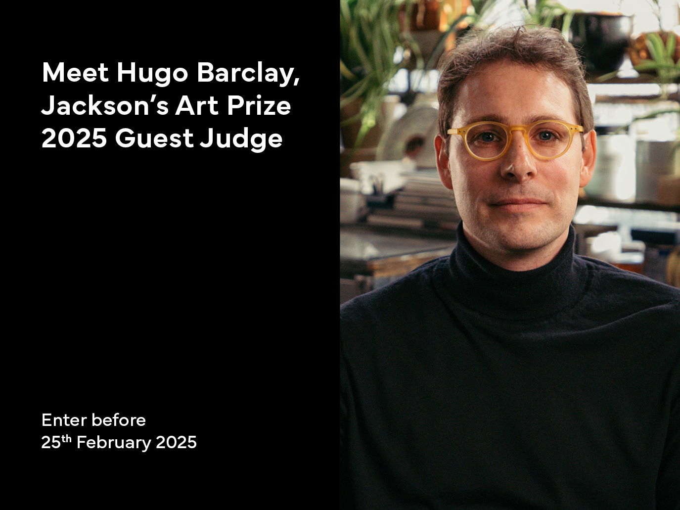 Meet Hugo Barclay, Jackson’s Art Prize 2025 Guest Judge - Jackson's Art ...